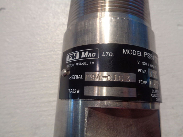 PROMAG / PM MAG LTD. LEVEL SWITCH, MODEL#: PS31-SSH-6S-2 OR MODEL ...